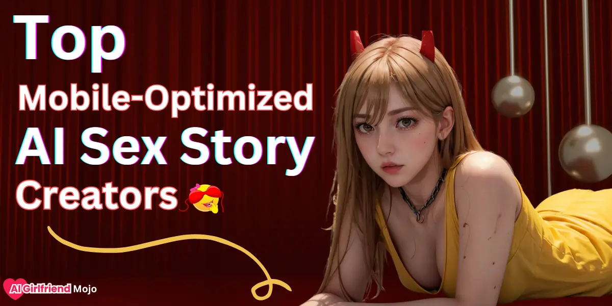 Top 5 Mobile AI Sex Story Generators for 2025 (Steamy & Discreet)